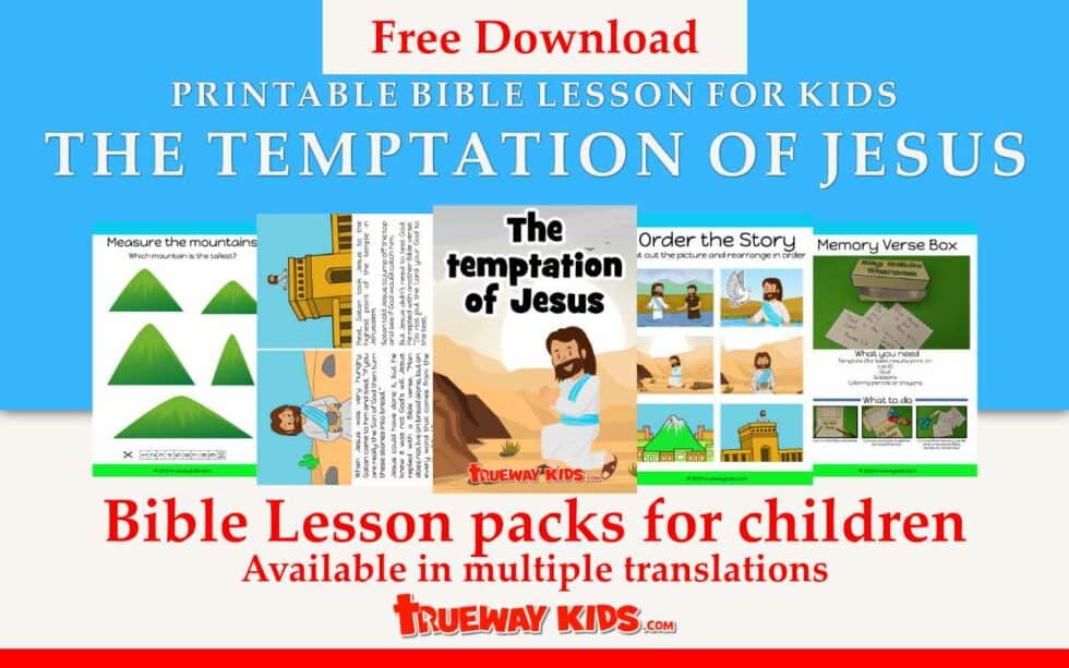 The Temptation of Jesus - Bible lesson for kids - Trueway Kids