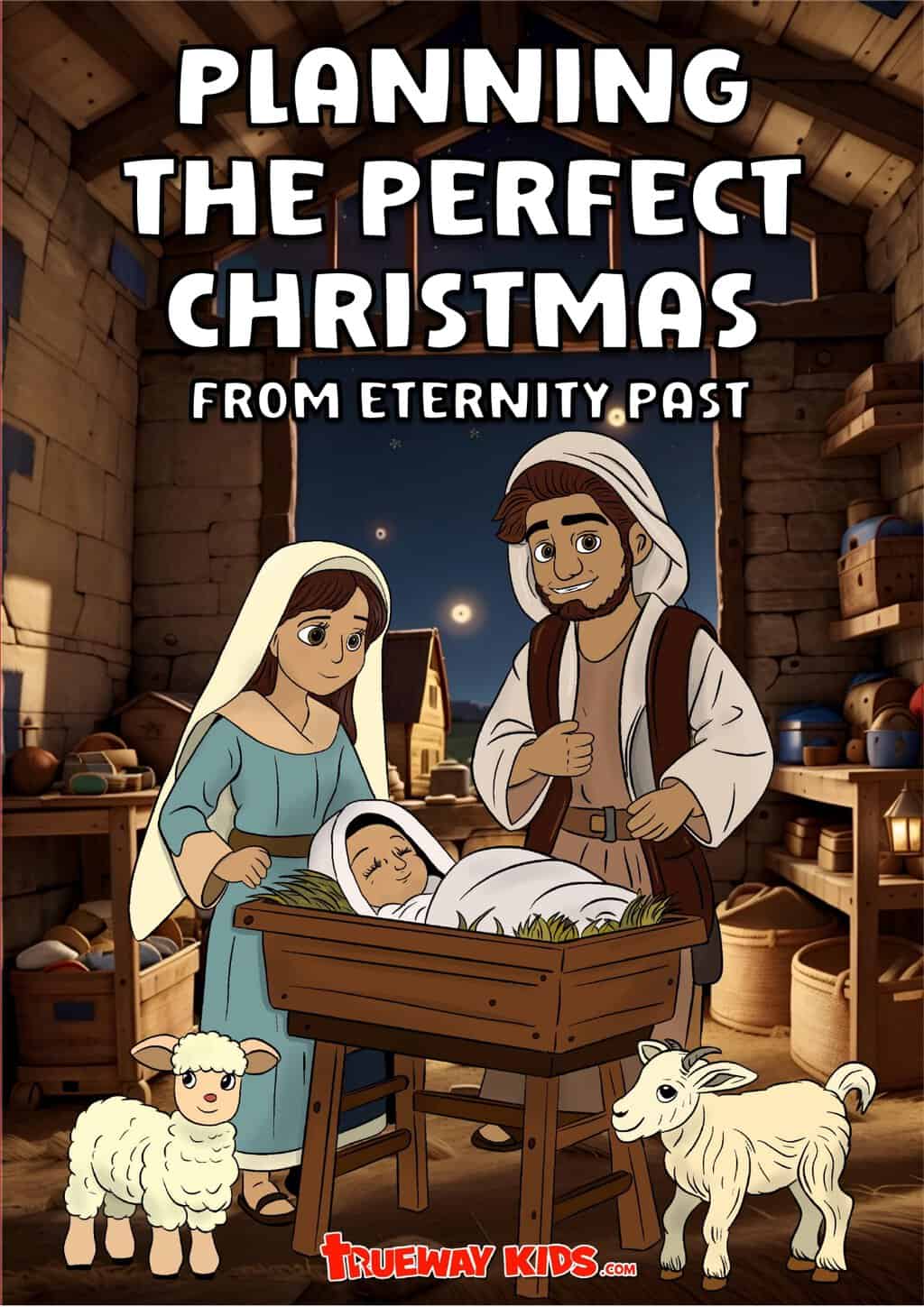 Planificando la Navidad Perfecta - Trueway Kids