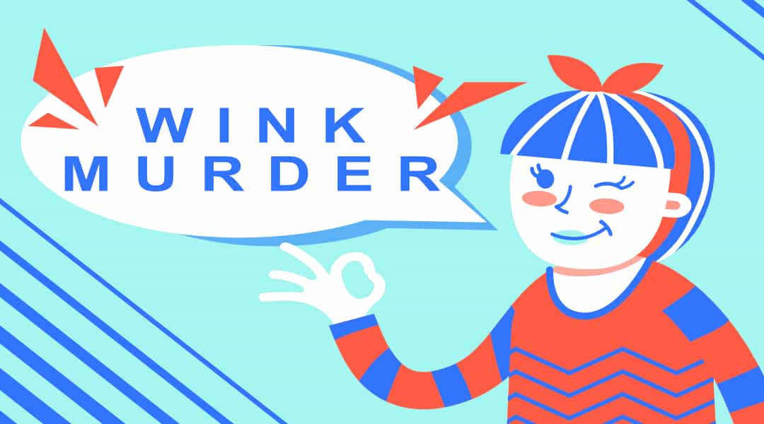 WINK MURDER - Trueway Kids