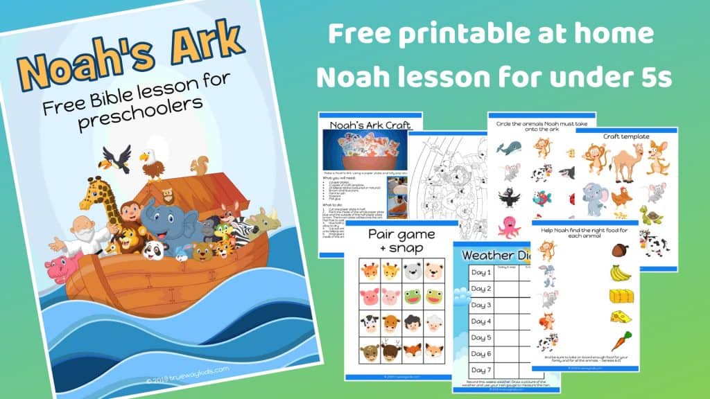 Noah's Ark - Free printable Bible lesson for preschoolers - Trueway Kids