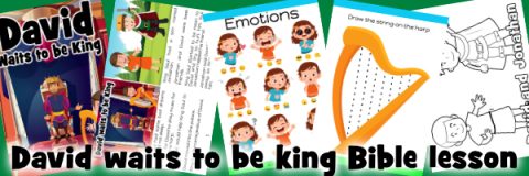 David Waits to be King - Preschool and Children's Bible lesson ...