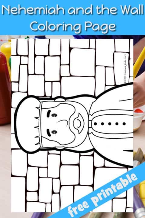 Nehemiah - Bible lesson for kids - Trueway Kids