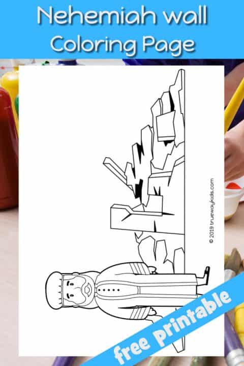 Nehemiah - Bible lesson for kids - Trueway Kids