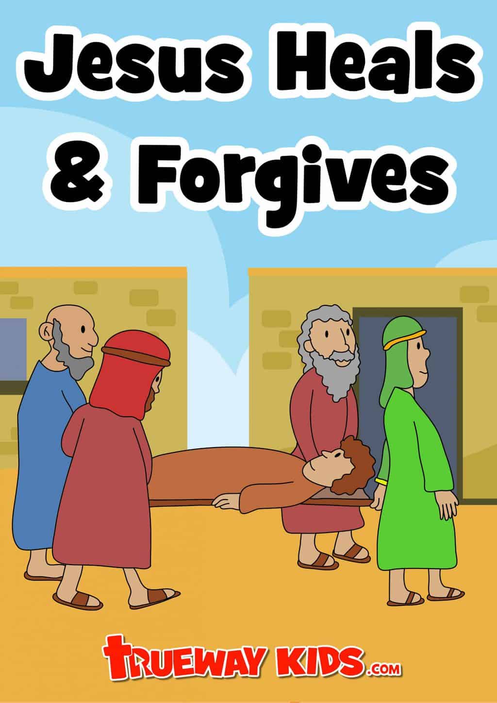 Jesus Heals and Forgives (Man Lowered Through the Roof) - Trueway Kids