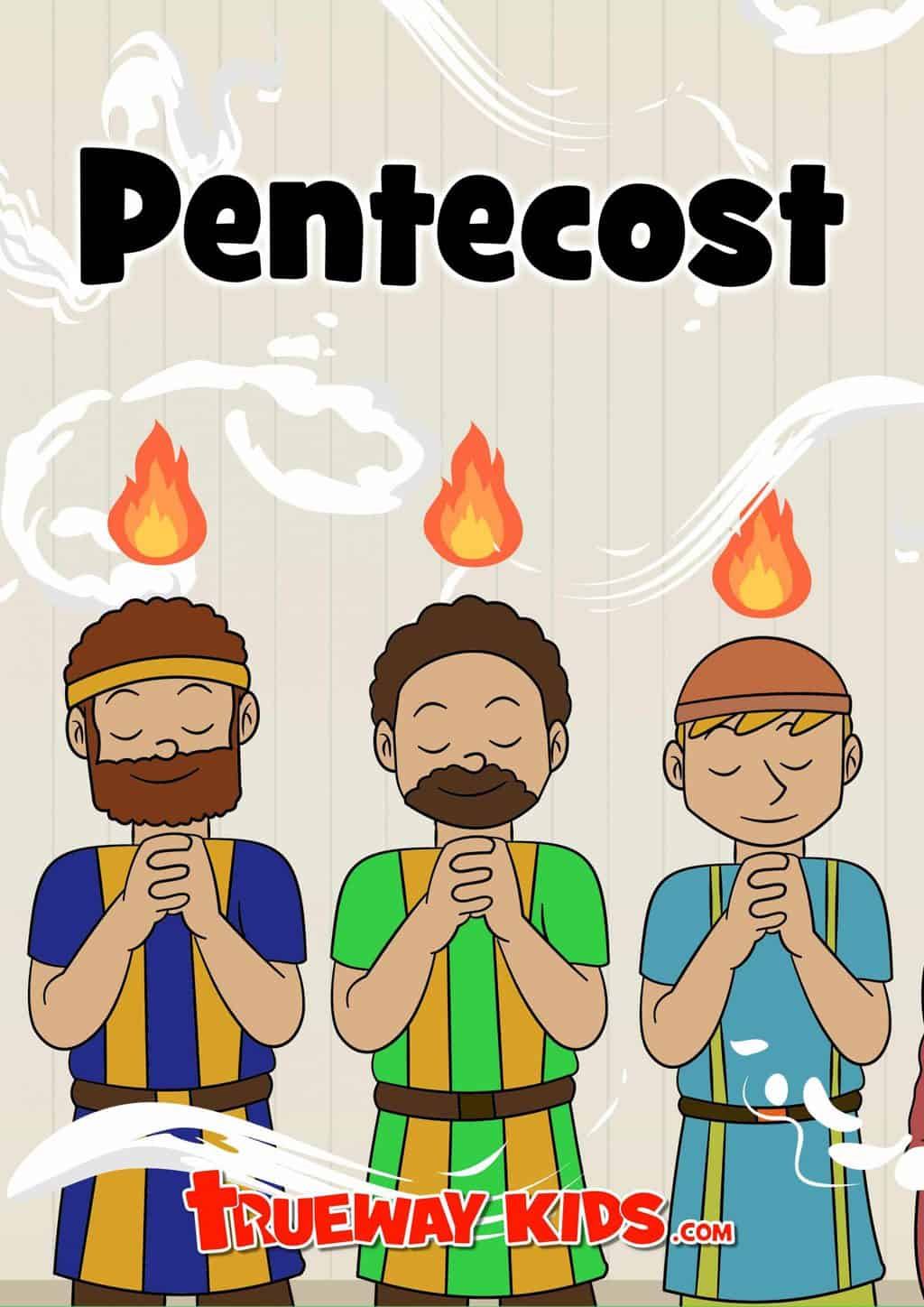 Pentecost - Trueway Kids