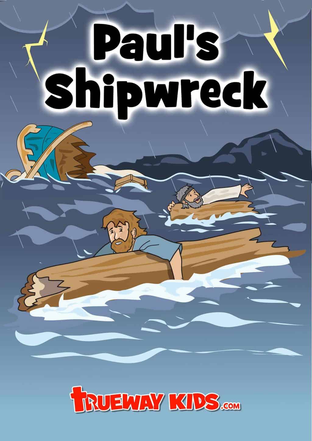 Paul's Shipwreck - Bible lesson for kids - Trueway Kids