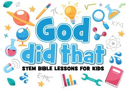 STEM Bible lessons for kids - Trueway Kids