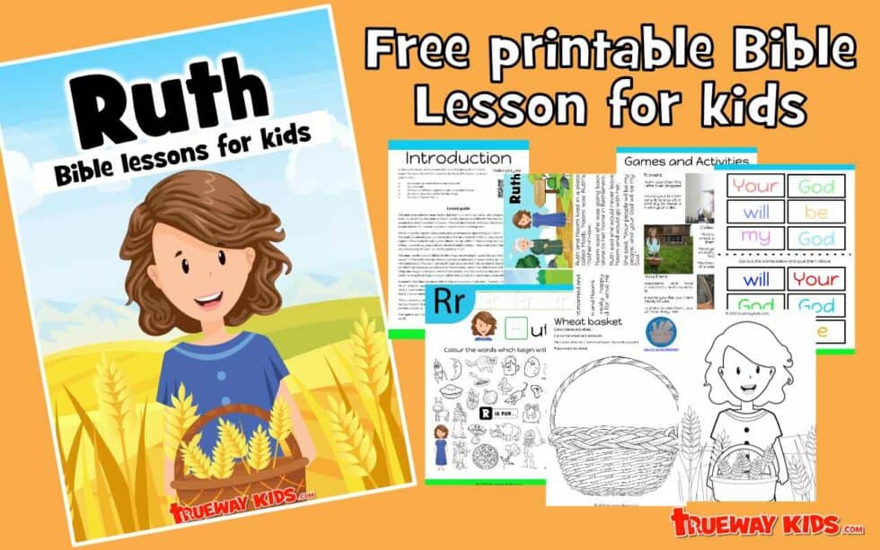 Ruth - Free Bible lesson for kids - Trueway Kids