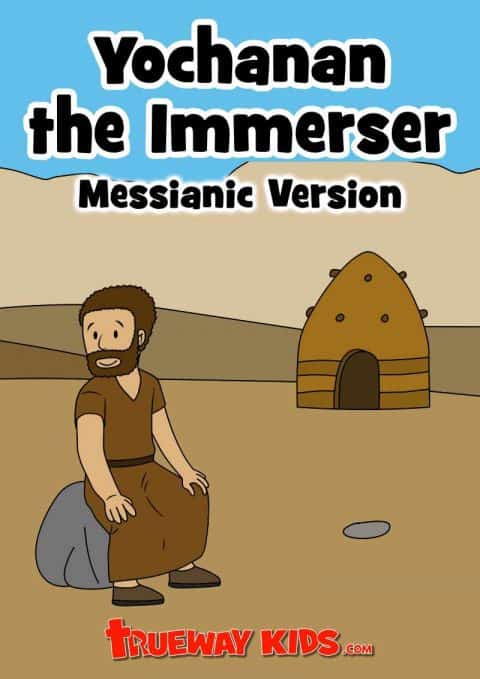 Messianic Version - Bible lessons for Kids - Trueway Kids