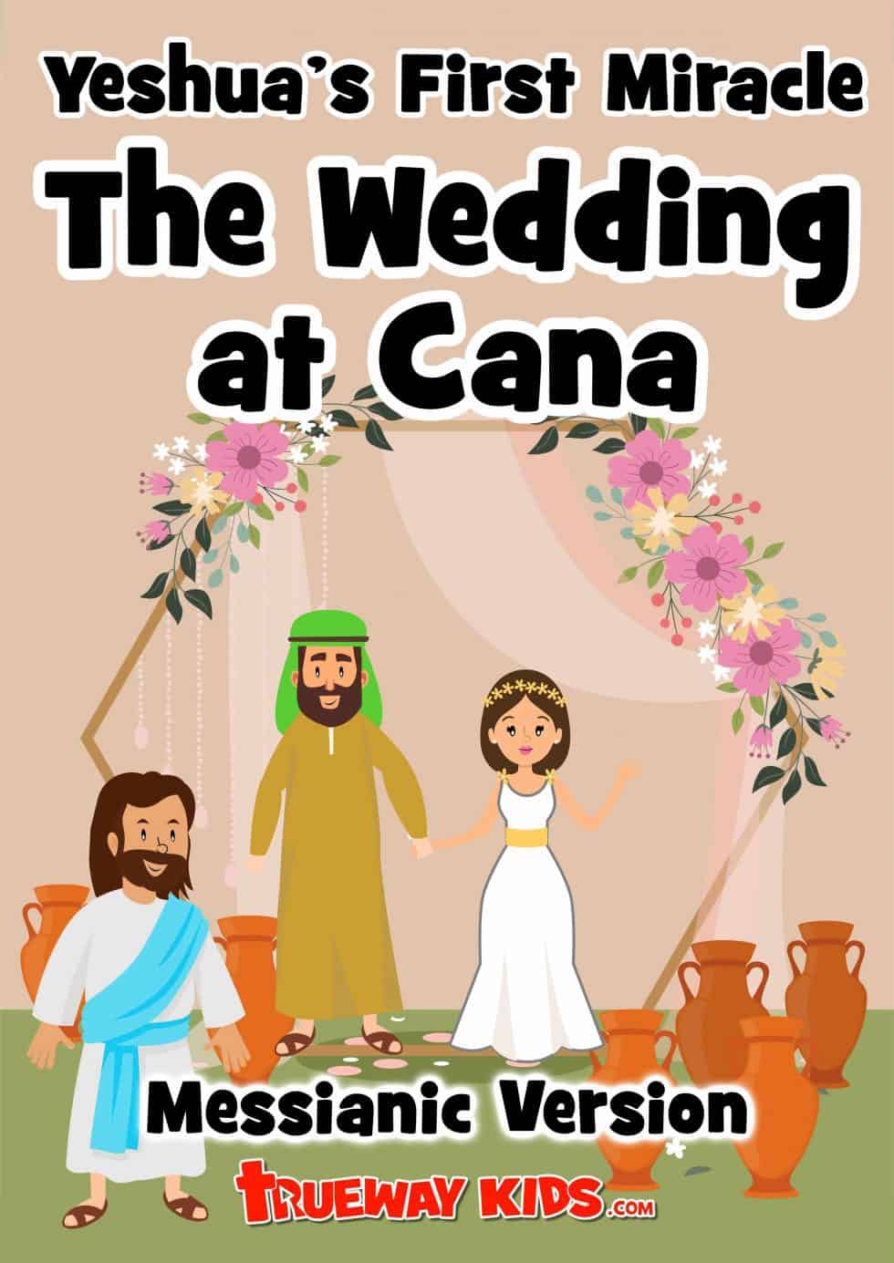 Messianic Version - Bible lessons for Kids - Trueway Kids