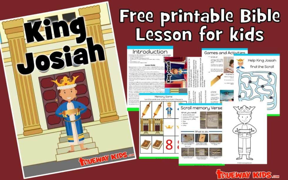 King Josiah - Children's Bible lesson - Trueway Kids