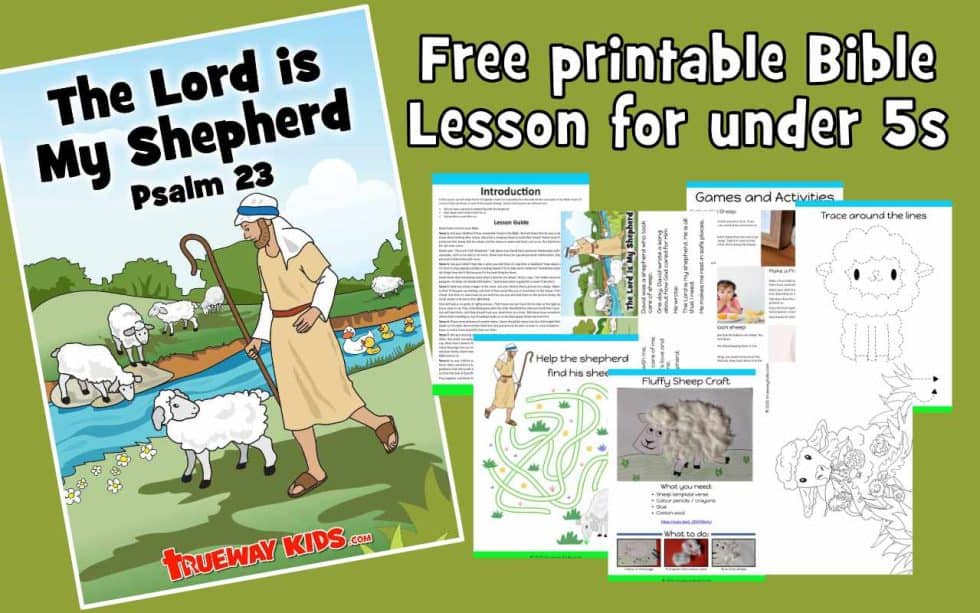 The Lord is My Shepherd (Psalm 23) - Bible lesson - Trueway Kids