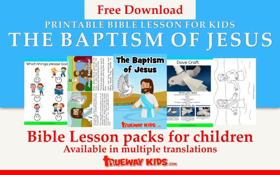 The Baptism of Jesus - Trueway Kids