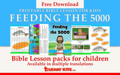 The Feeding of the Five Thousand - Trueway Kids