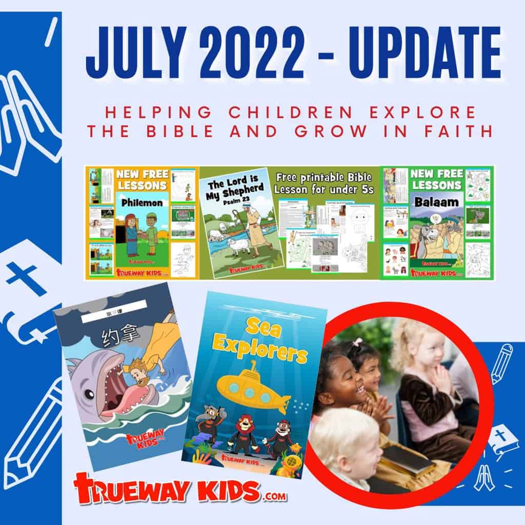 Trueway Kids update - July 2022 - Trueway Kids