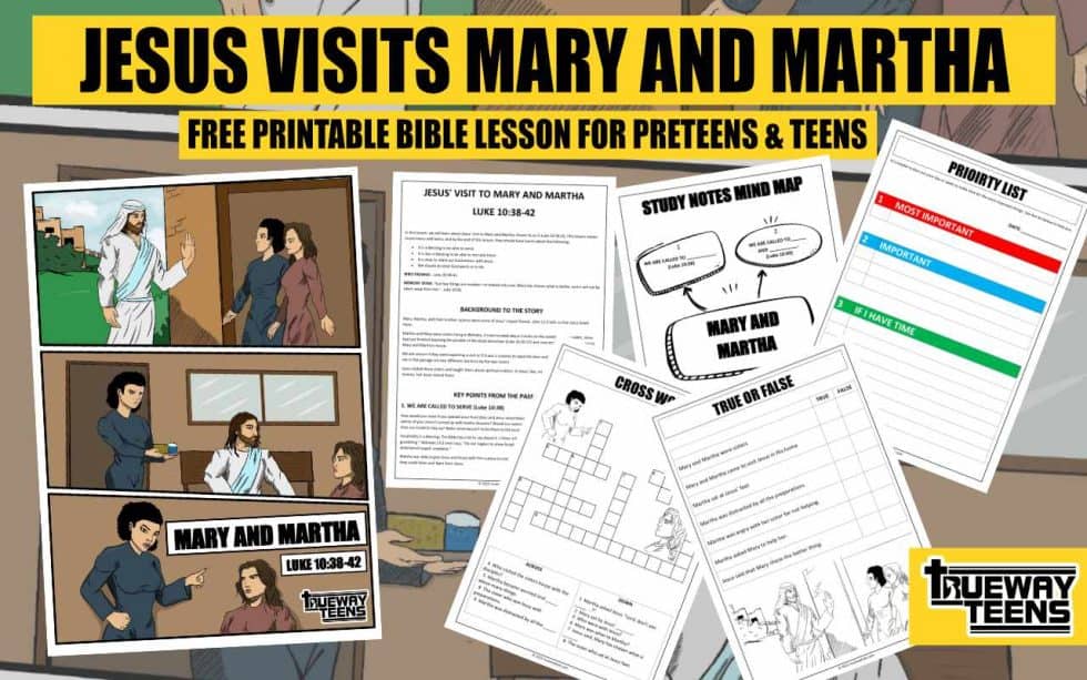 JESUS VISITS MARY AND MARTHA - LUKE 10:38-42 (Teen Bible lesson) - Trueway Kids