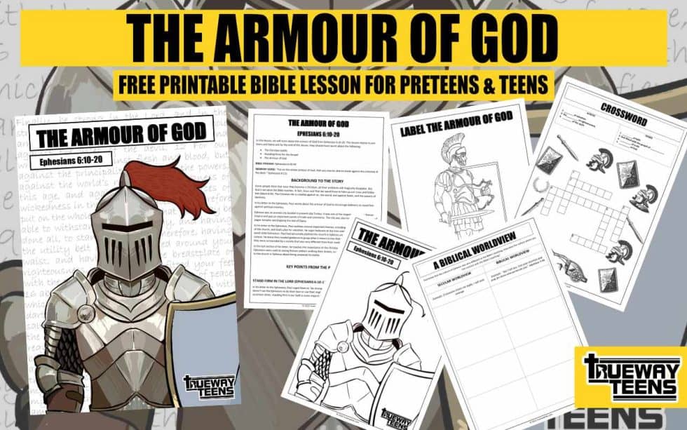 THE ARMOUR OF GOD (Bible lesson for teens) - Trueway Kids