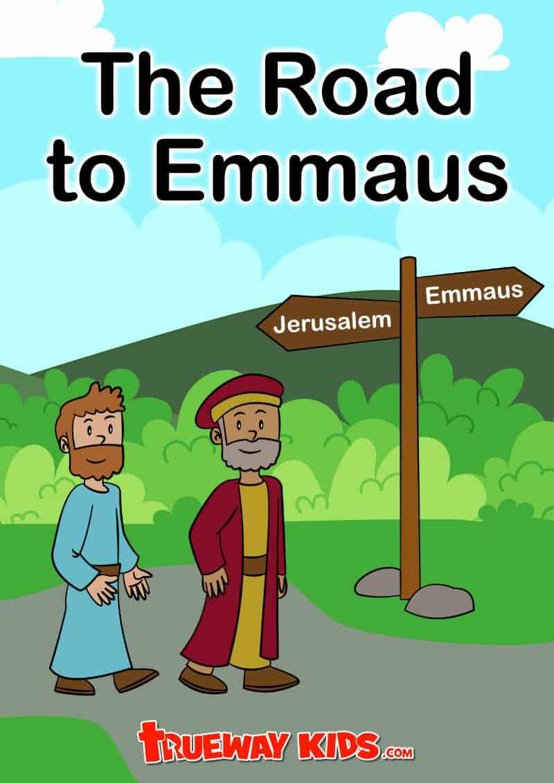 The Road to Emmaus - Bible lesson for kids - Trueway Kids