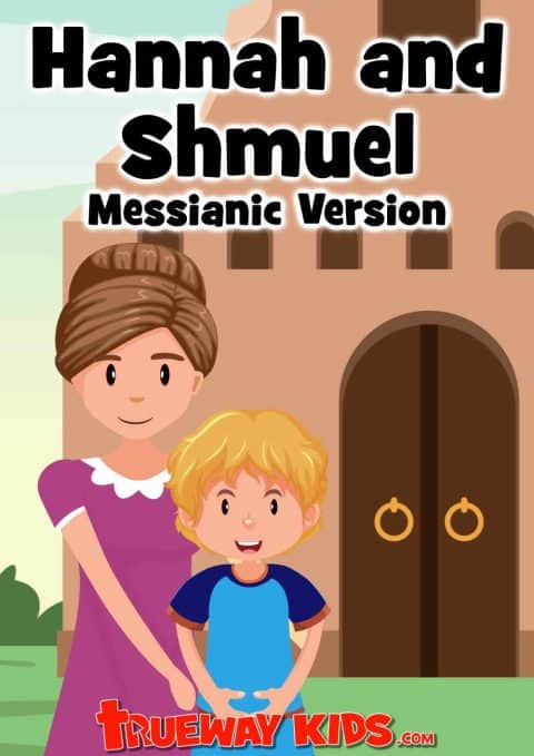 Messianic Version - Bible lessons for Kids - Trueway Kids