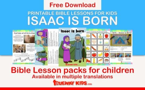 Isaac is born – Free Bible lessons for kids - Trueway Kids