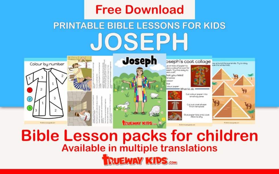 Joseph - Free Bible lesson for kids - Trueway Kids