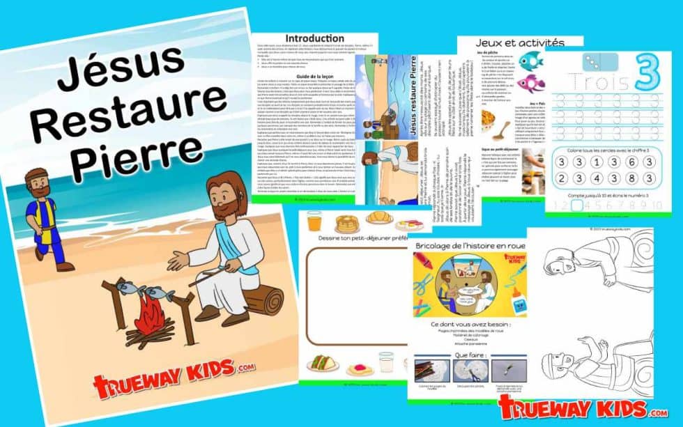 Jésus restaure Pierre - Leçon biblique pour les enfants - Trueway Kids