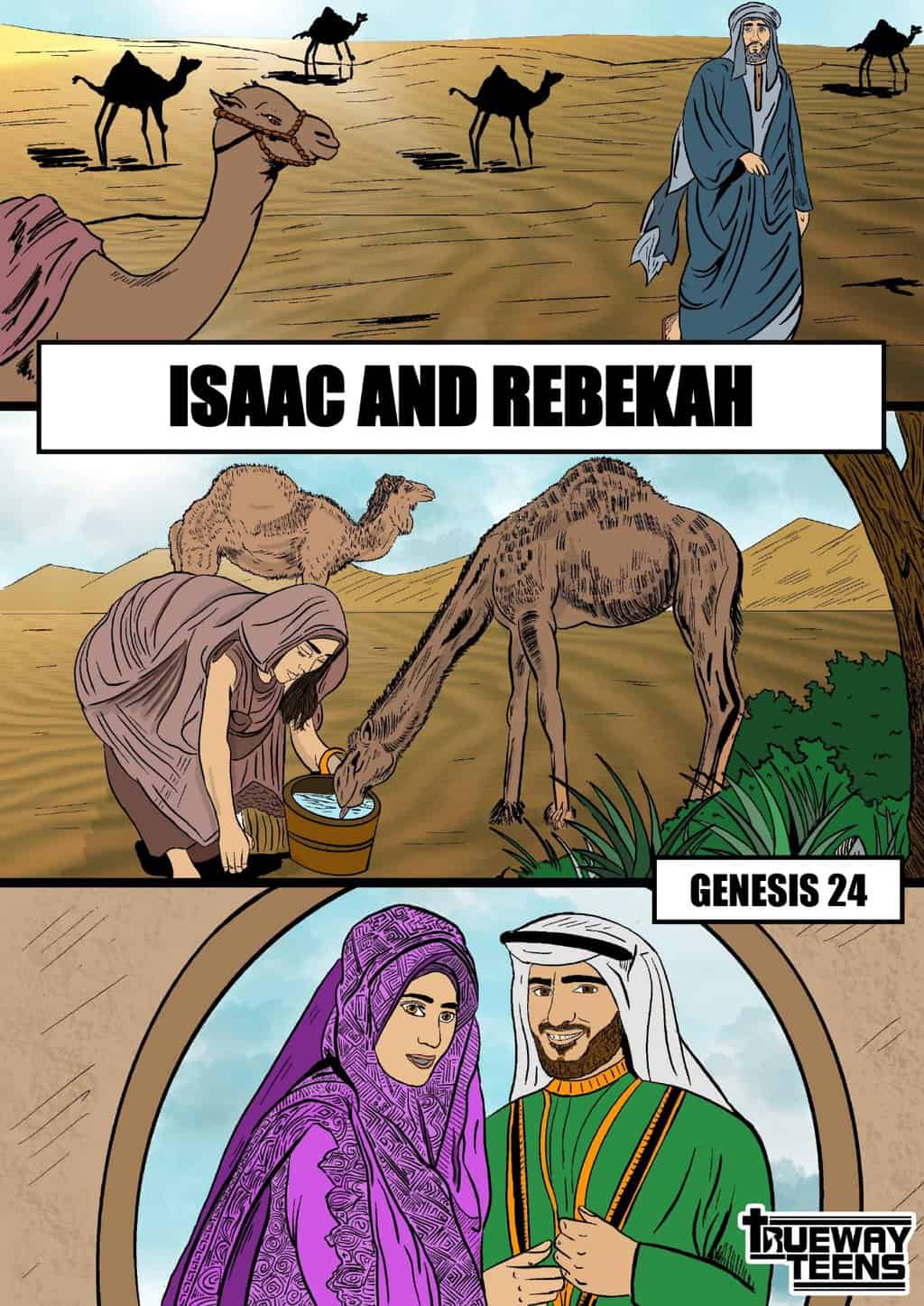 Isaac and Rebekah - Genesis 24 (Bible lesson for teens) - Trueway Kids