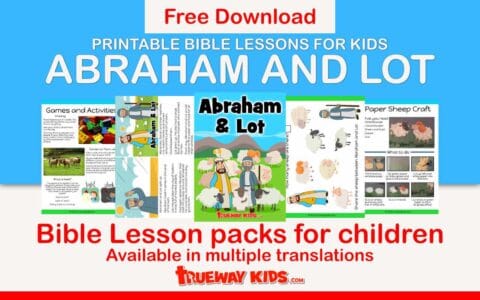 Abraham and Lot – Free Bible lesson for kids - Trueway Kids
