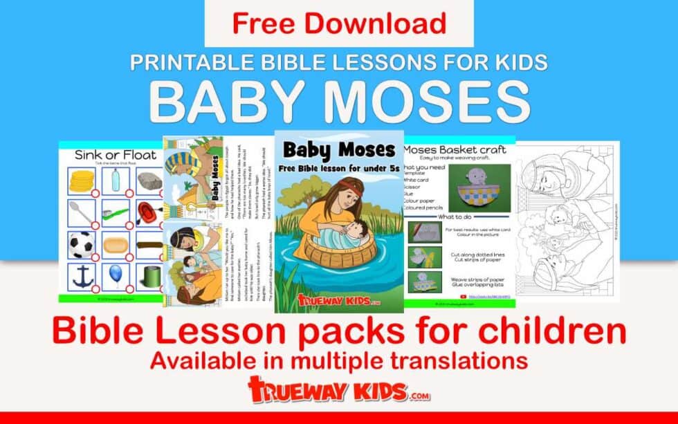 Baby Moses Bible lesson for kids - Trueway Kids