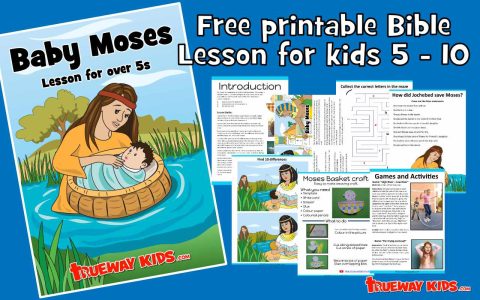 Baby Moses Bible lesson - (5-10 year old Bible lesson pack) - Trueway Kids