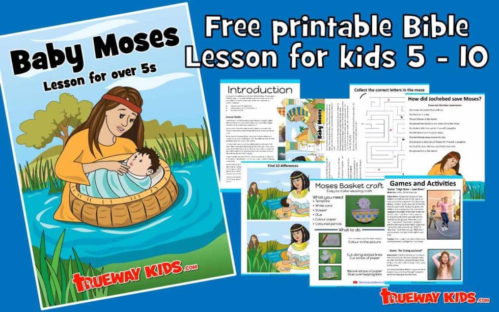 Baby Moses Bible lesson - (5-10 year old Bible lesson pack) - Trueway Kids