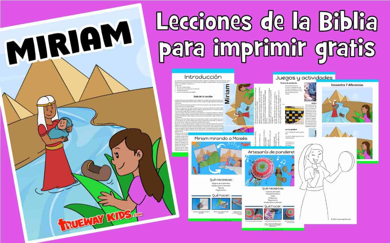 Miriam - Lección bíblica para niños - Trueway Kids