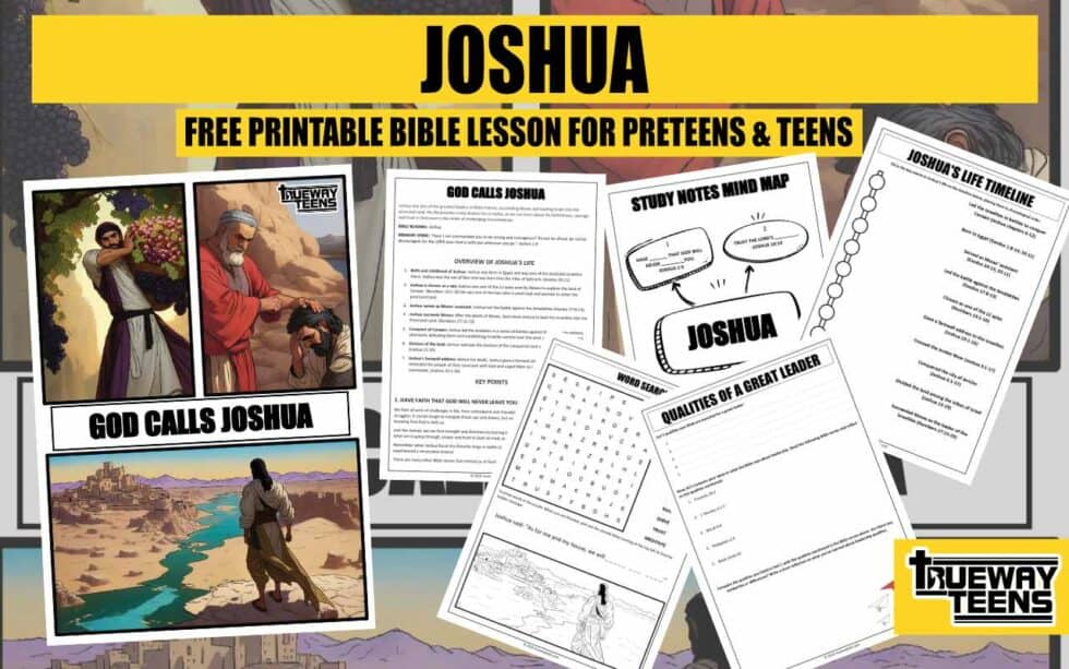 God calls Joshua (Bible lesson for teens) - Trueway Kids