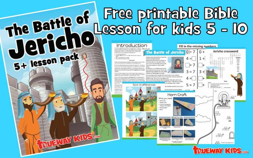 The Battle of Jericho - (5-10 year old Bible lesson pack) - Trueway Kids