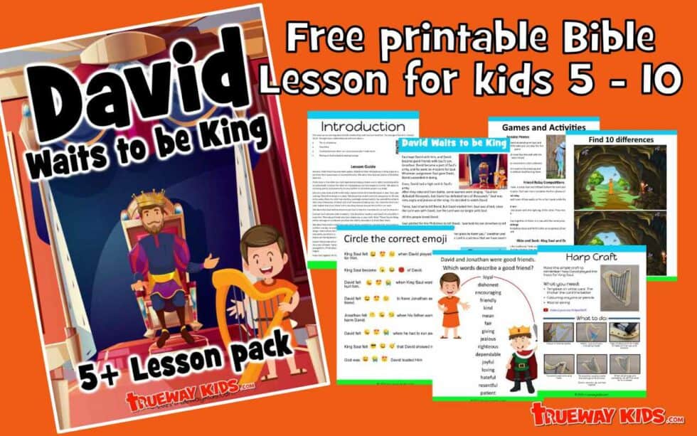 David's Wait to be King - (5-10 year old Bible lesson pack) - Trueway Kids