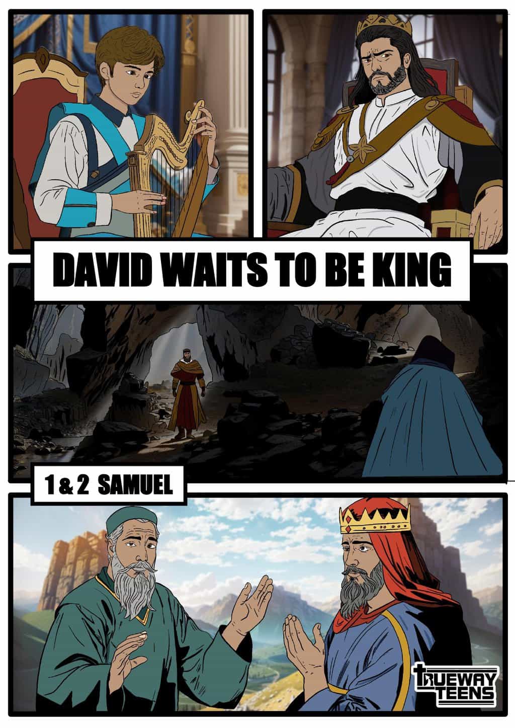 David waits to be King - (Bible lessons for teens) - Trueway Kids