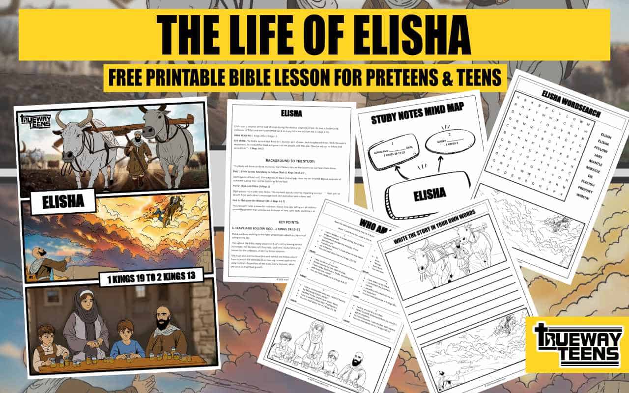 Elisha - Bible lesson for Teens. - Trueway Kids