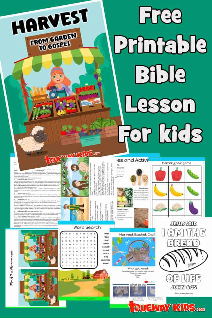From Garden to Gospel - Harvest Bible lesson for kids - Trueway Kids