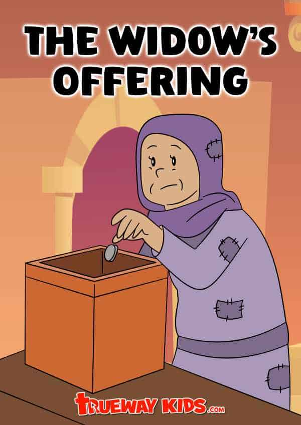 The Widow’s Offering - Bible lesson for kids - Trueway Kids