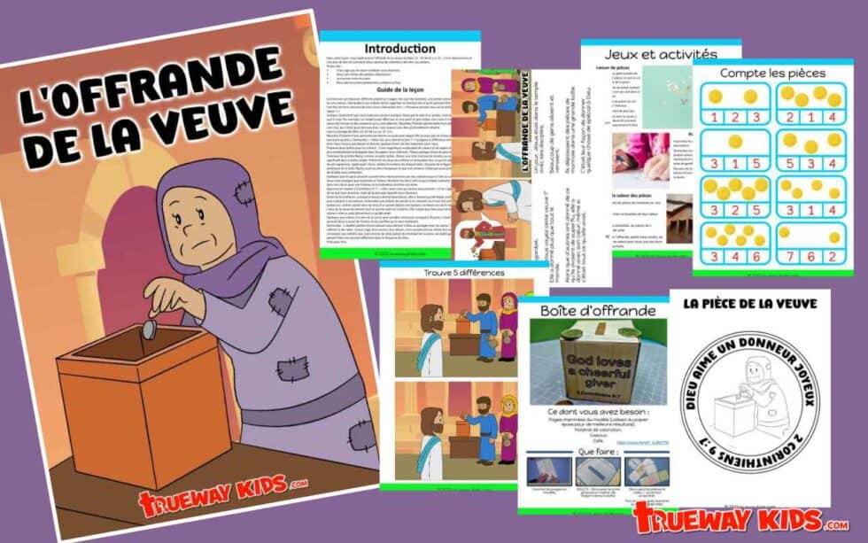 L'offrande de la veuve - Leçons bibliques pour les enfants - Trueway Kids