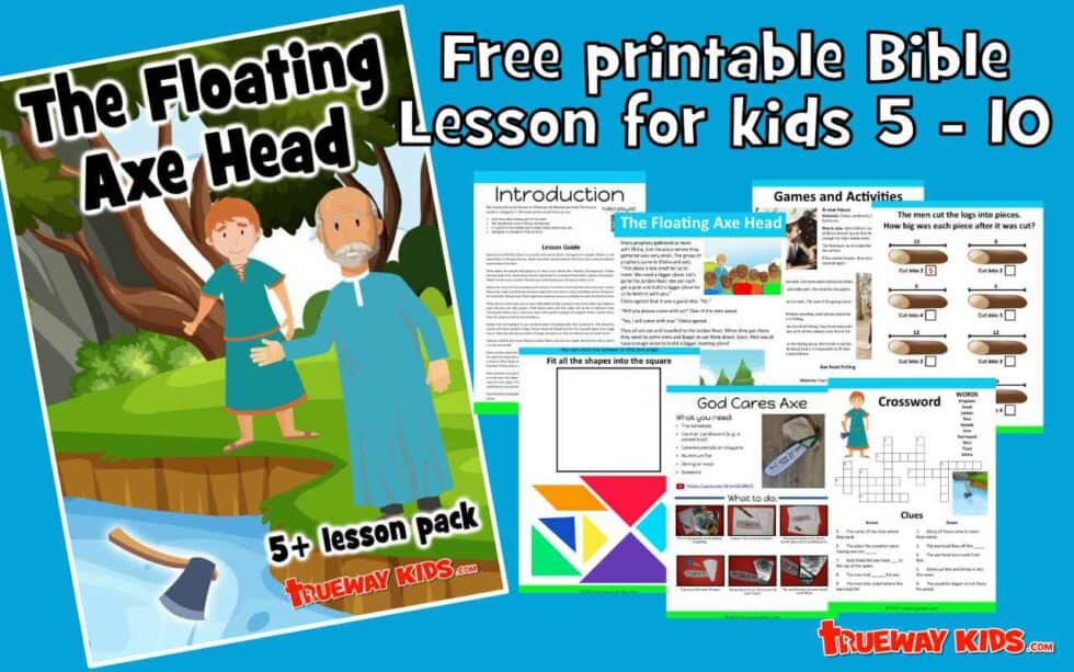 Elisha and the floating axe head - (5 – 10 year old lesson pack ...