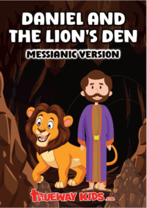 Messianic Version - Bible lessons for Kids - Trueway Kids