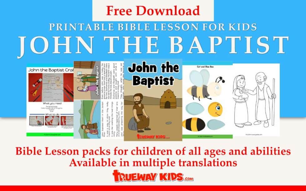 John the Baptist - Bible lesson for kids - Trueway Kids