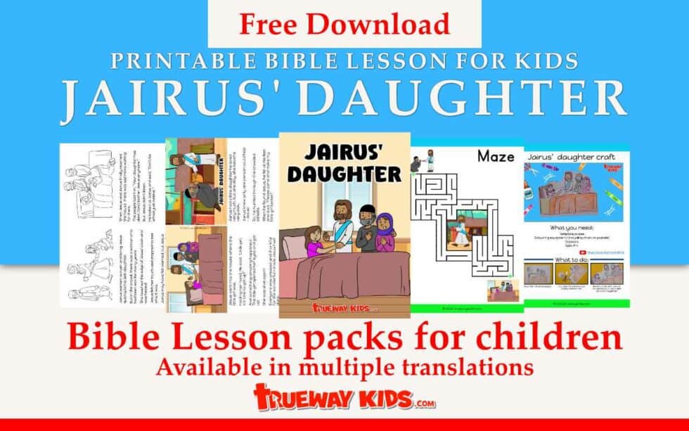 Jairus' Daughter - Bible lesson for kids - Trueway Kids