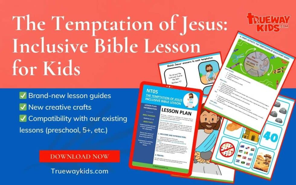 The Temptation of Jesus: Inclusive Bible Lesson for Kids - Trueway Kids