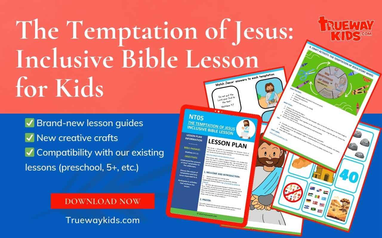 The Temptation of Jesus: Inclusive Bible Lesson for Kids - Trueway Kids
