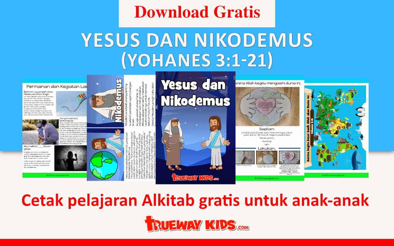 Yesus dan Nikodemus (Yohanes 3:1-21) - pelajaran Alkitab untuk anak ...