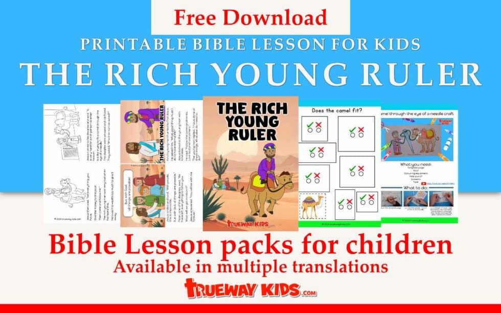 The Rich Young Ruler - Bible lessons for kids - Trueway Kids