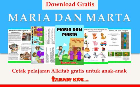 Maria dan Marta (pelajaran Alkitab untuk anak-anak) - Trueway Kids