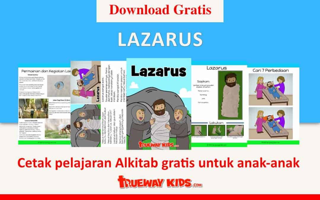 Lazarus - (pelajaran Alkitab untuk anak-anak) - Trueway Kids